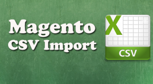 Magento CSV Import - Webkul Blog